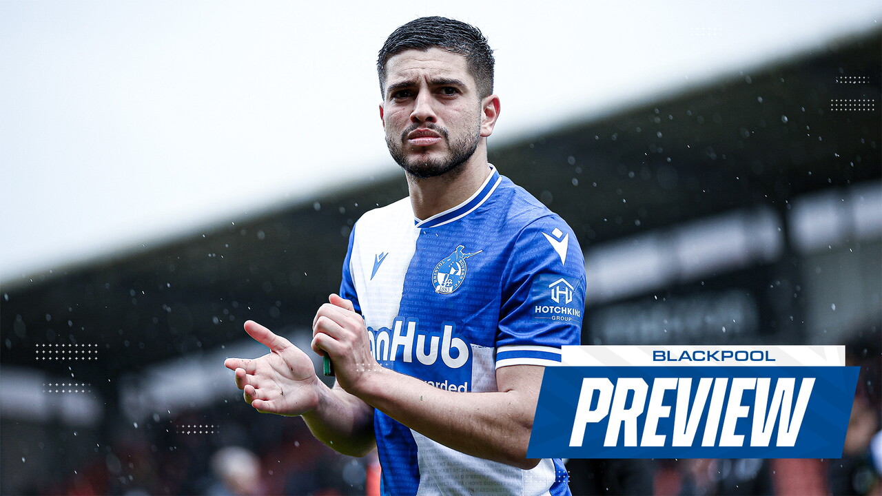 Match Preview | Blackpool v Bristol Rovers | Bristol Rovers FC