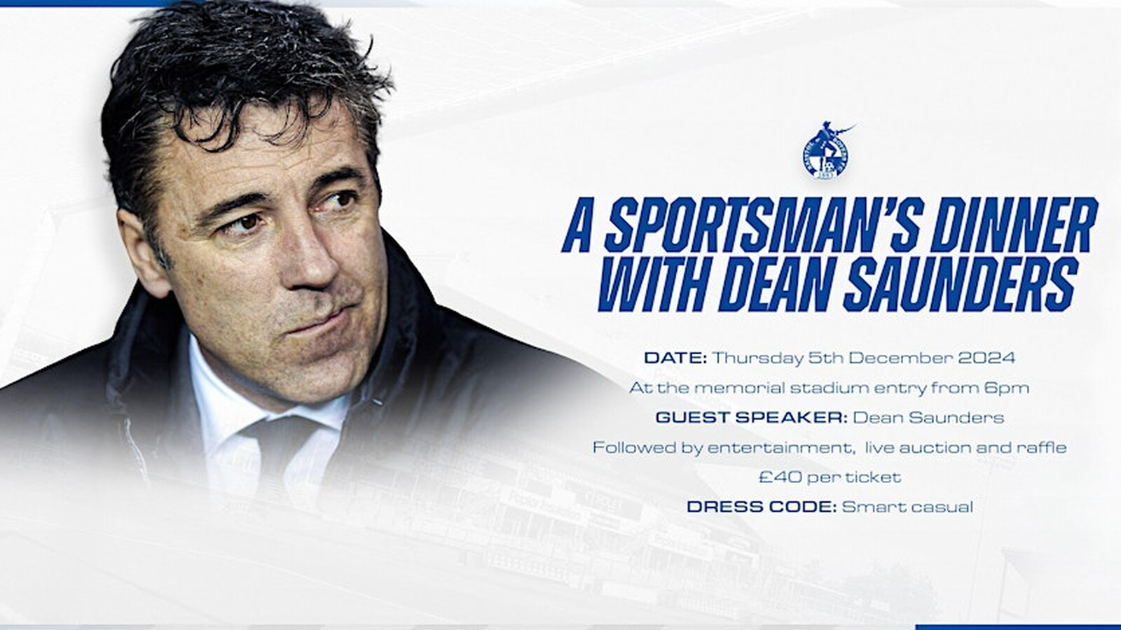 Tickets available now for Sportsman's dinner with Dean Saunders ...