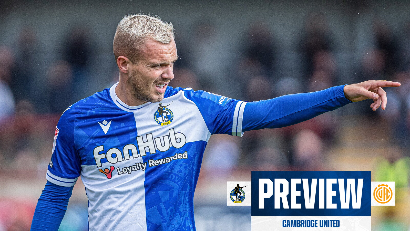 Match Preview | Bristol Rovers v Cambridge United | Bristol Rovers FC
